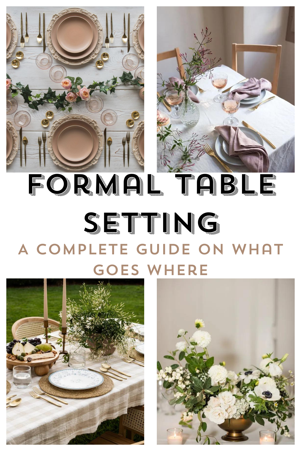 The ultimate formal table setting guide - on lakeshore drive